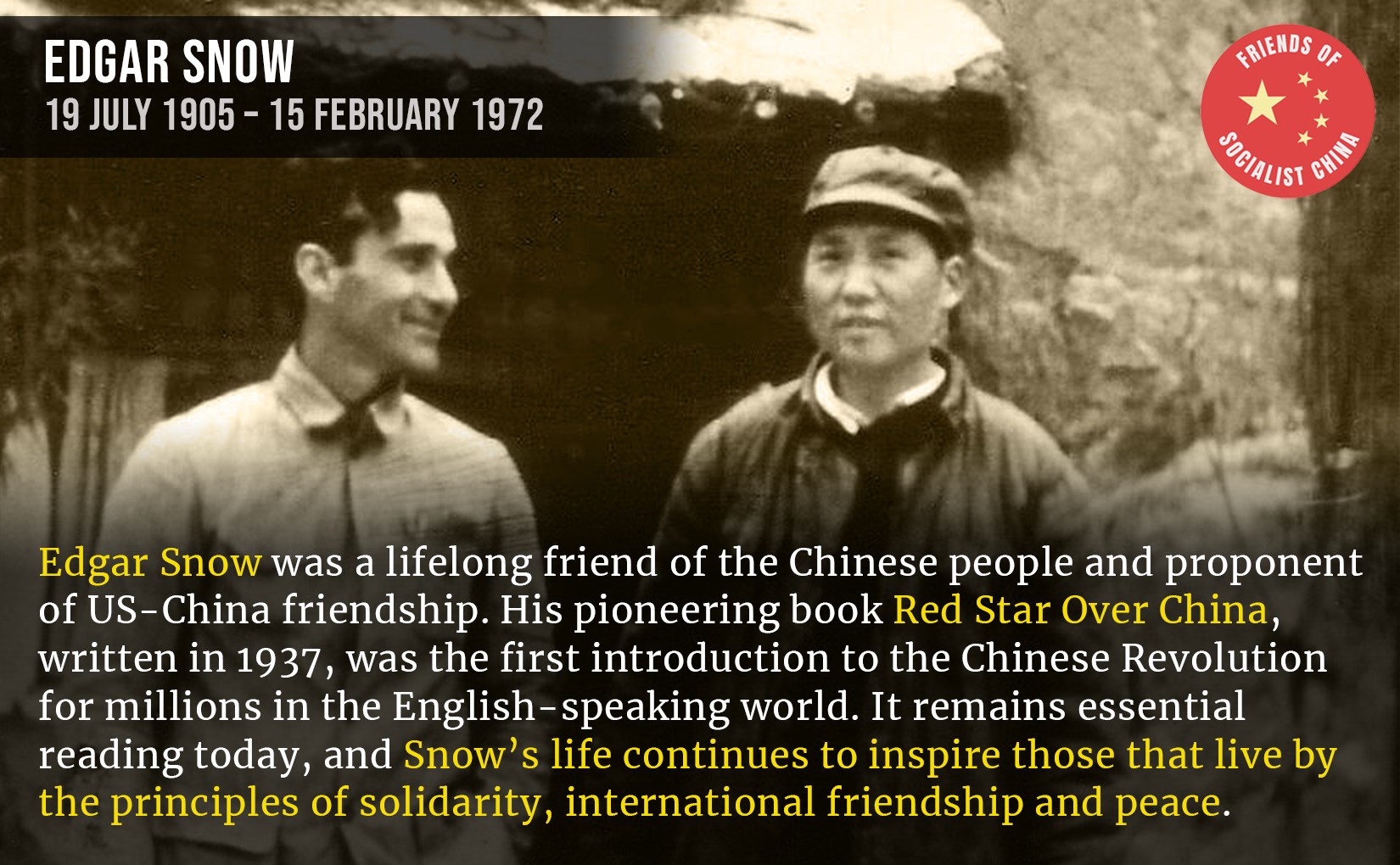 Edgar Snow, a lifelong friend of the Chinese people - Friends of Socialist China