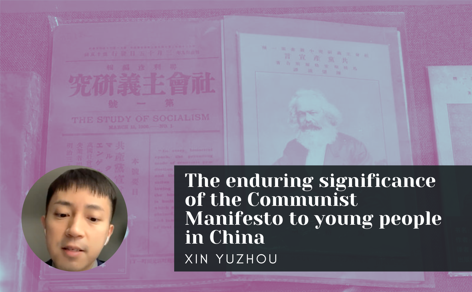The enduring significance of the Communist Manifesto to young people in ...
