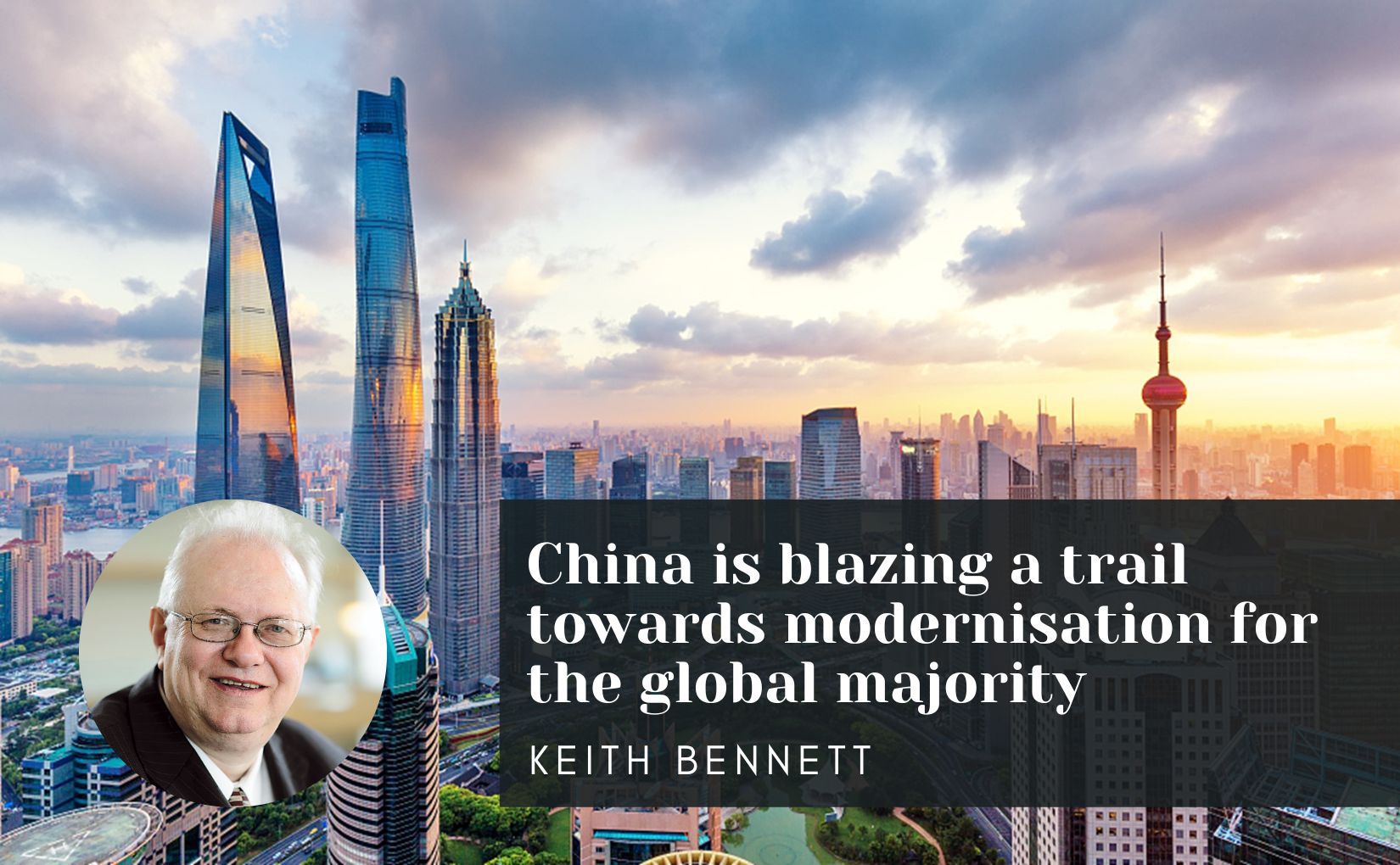 China is blazing a trail towards modernisation for the global majority ...