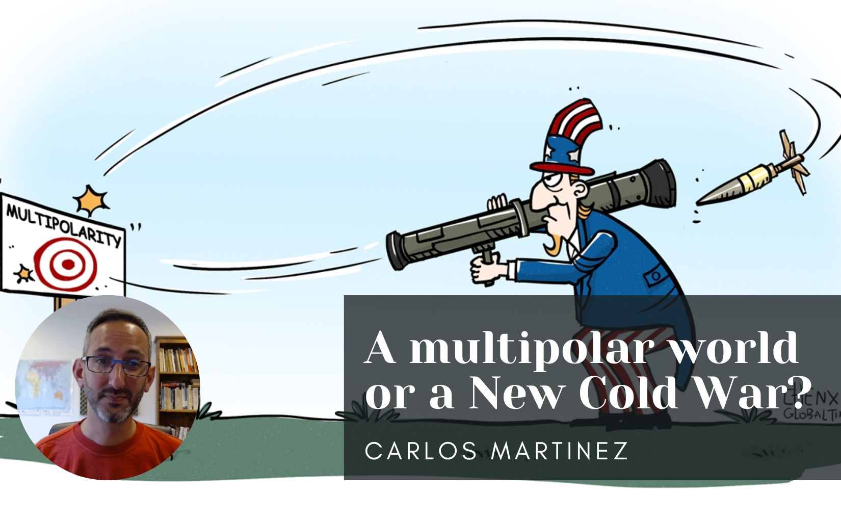 A multipolar world or a New Cold War? - Friends of Socialist China