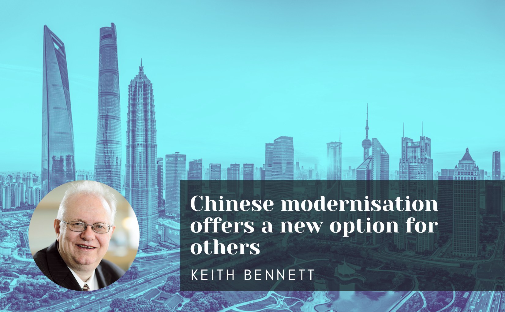 Chinese modernisation offers a new option for others - Friends of ...